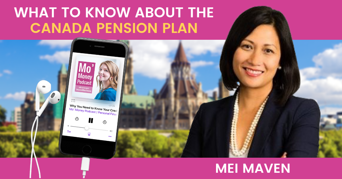 [Ep. 168] Canada Pension Plan: Will It Be Around When You Retire? with ...